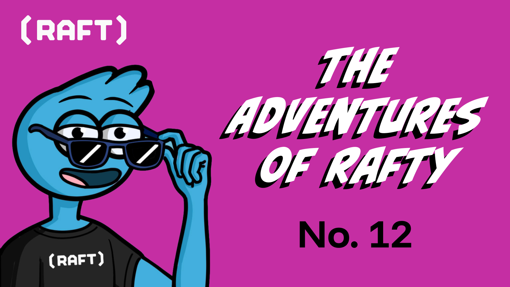 No. 12: Rafty Bot - Raft | The Software Foundation of Modern Warfare